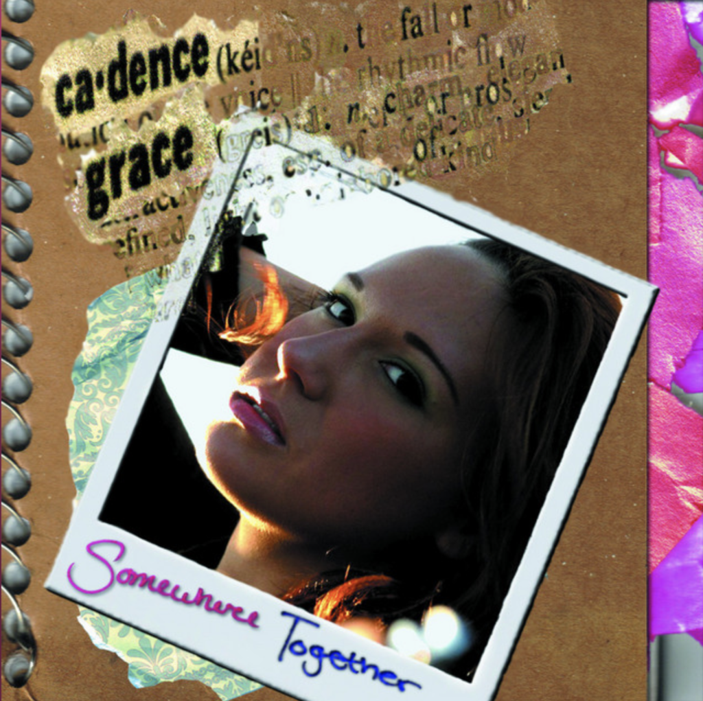 Somewhere Together- Physical Album – Cadence Grace